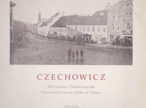 Czechowicz - XIX amžiaus Vilniaus vaizdai – Juodas šuo