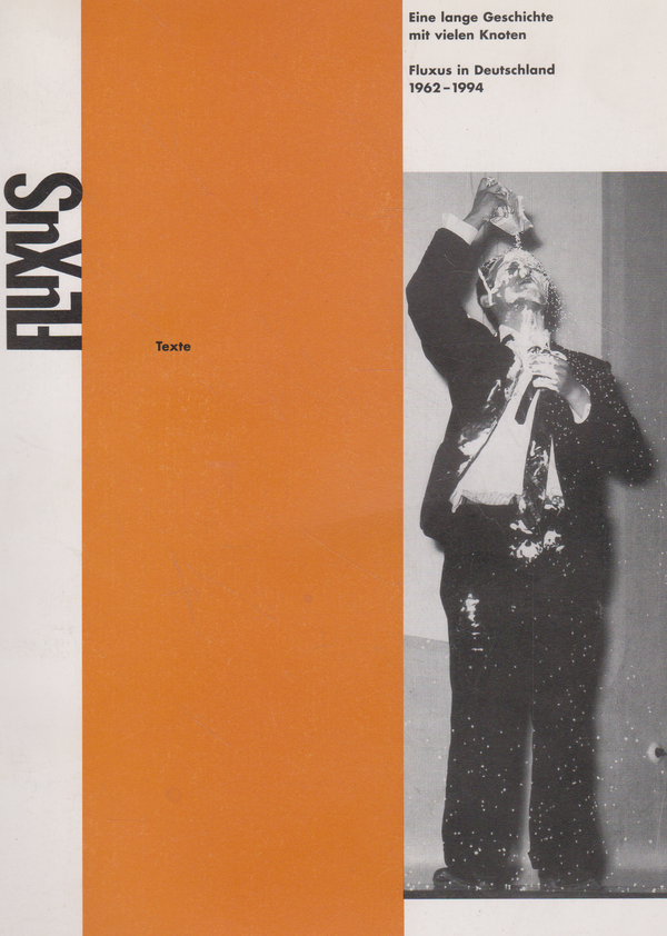 FLUXUS: Eine lange Geschichte mit vielen Knoten, Fluxus in Deutschland ...